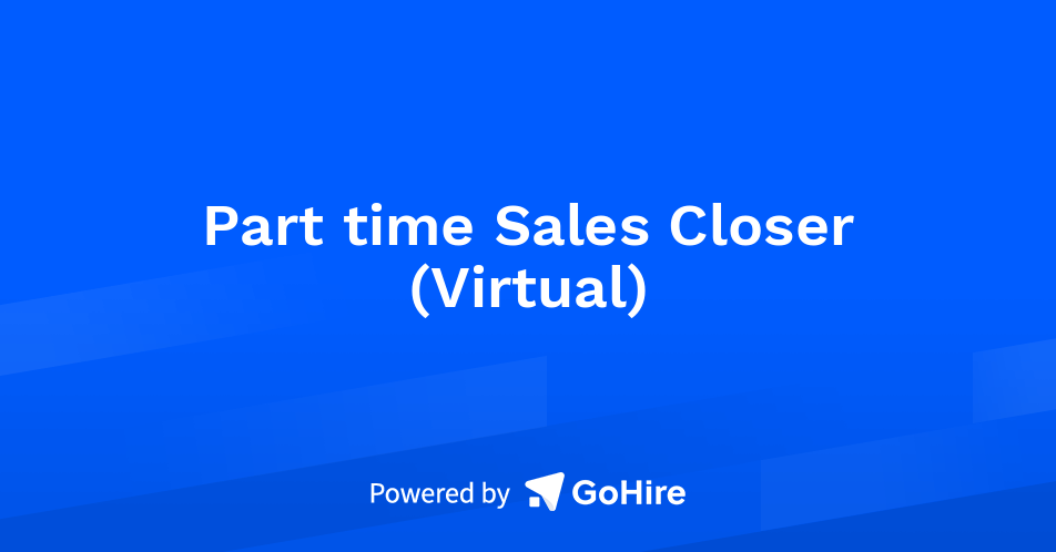 Part time Sales Closer (Virtual) at Outsourcing Remotely | Jobs at ...