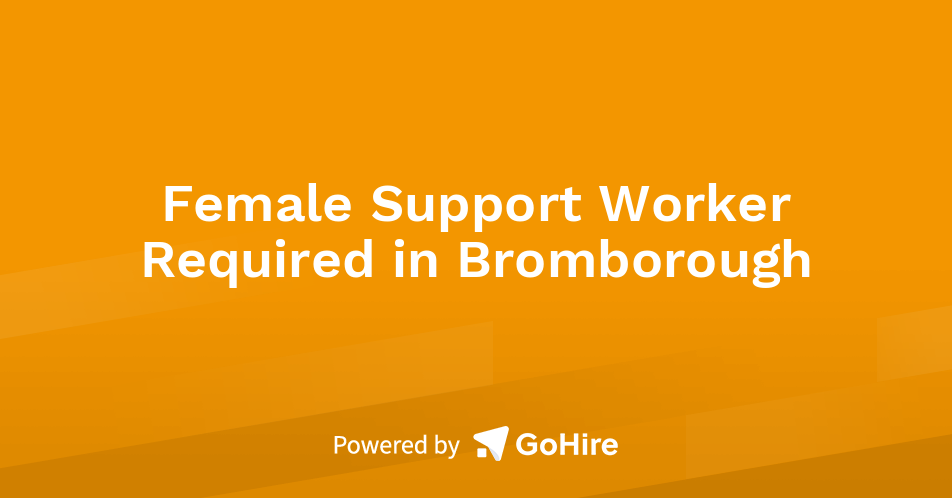 Female Support Worker Required in Bromborough at Autism Together | Jobs ...