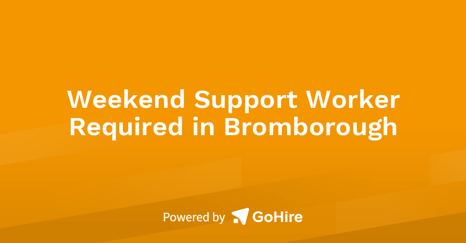 Weekend Support Worker Required in Bromborough at Autism Together ...