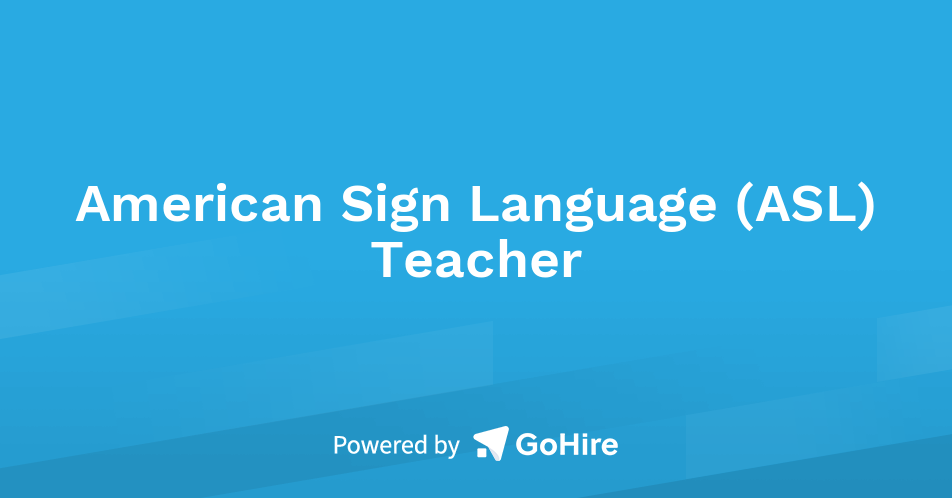American Sign Language (ASL) Teacher at Language Learning Network ...