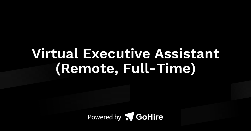 Virtual Executive Assistant (Remote, Full-Time) at Everything Virtual ...