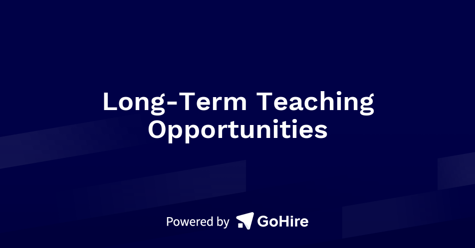 Long-Term Teaching Opportunities at Long-term Teachers Ltd | Jobs at ...