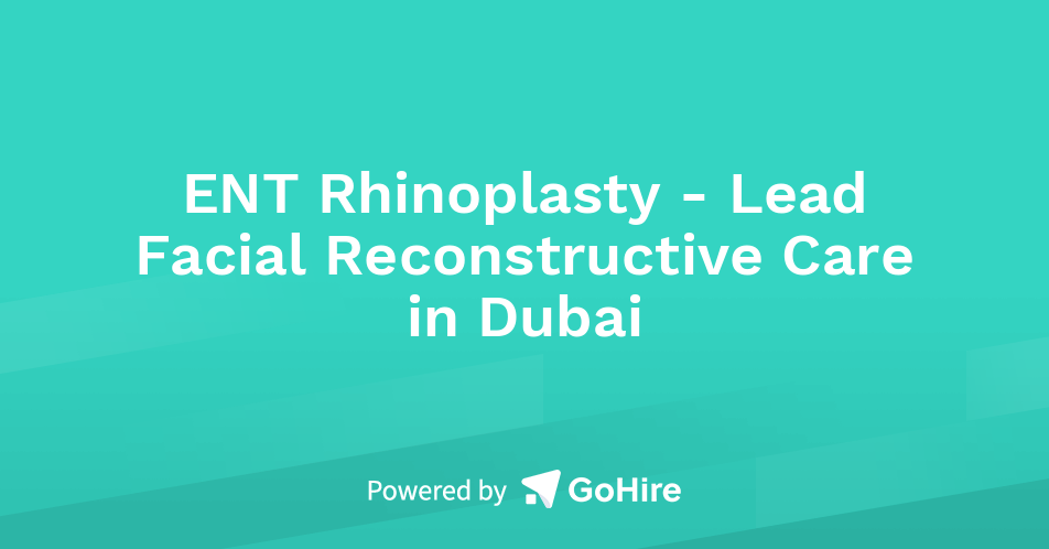 ENT Rhinoplasty - Lead Facial Reconstructive Care in Dubai at ...