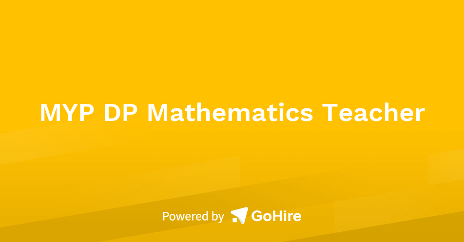 MYP/DP Mathematics Teacher at Bloomingdale International School | Jobs ...