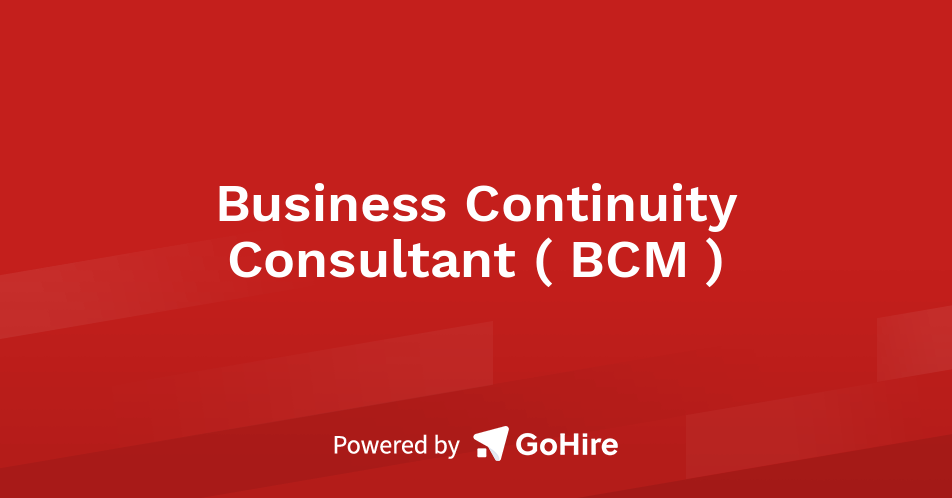 Business Continuity Consultant ( BCM ) at Compunet Connections | Jobs ...