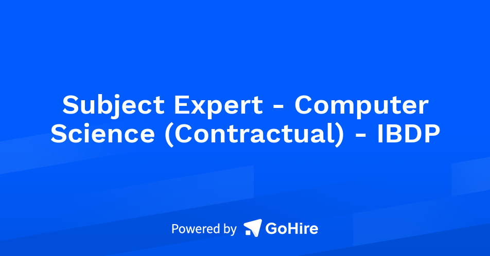 Subject Expert - Computer Science (Contractual) - IBDP at Shri Educare ...