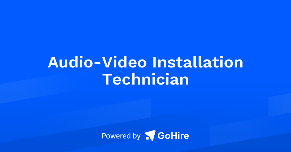 Audio-Video Installation Technician at OPTECH | Jobs at OPTECH