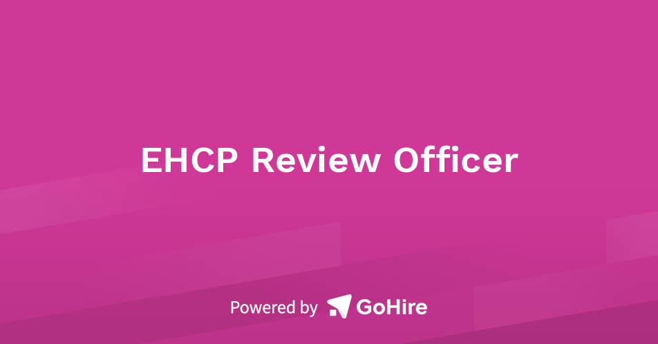 EHCP Review Officer at OMG HR | Jobs at OMG HR