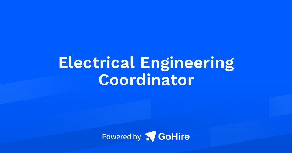 Electrical Engineering Coordinator at MPW Engineering | Jobs at MPW Engineering