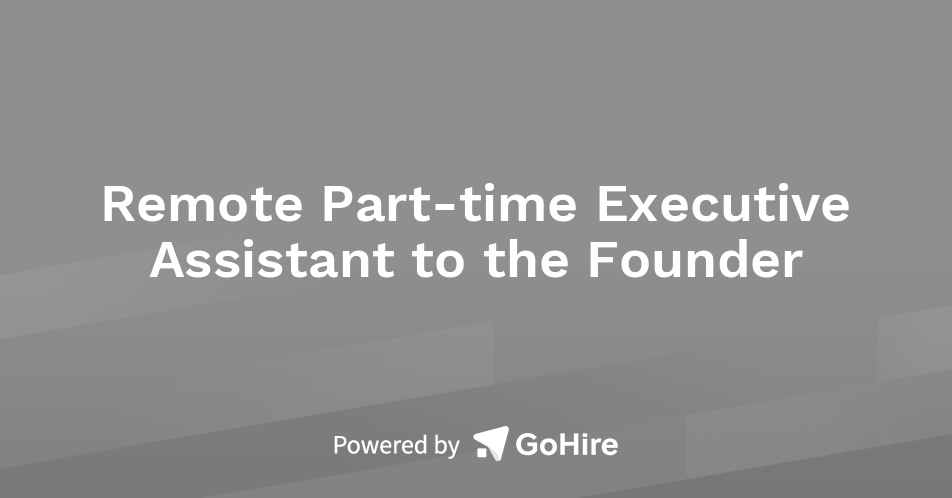 Remote Part-time Executive Assistant to the Founder at Optidge | Jobs ...