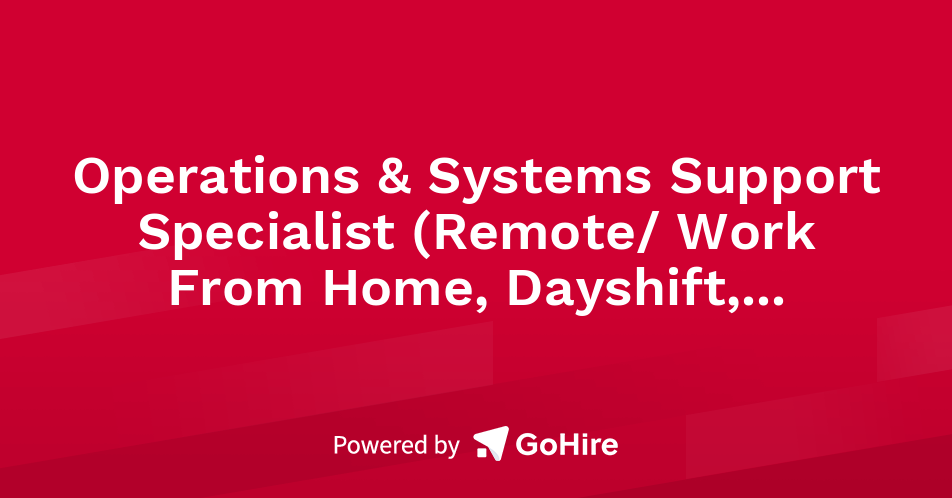 Operations & Systems Support Specialist (Remote/ Work From Home ...