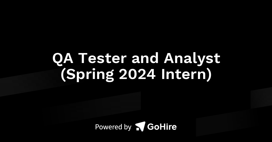QA Tester and Analyst (Spring 2024 Intern) at Meetsta | Jobs at Meetsta