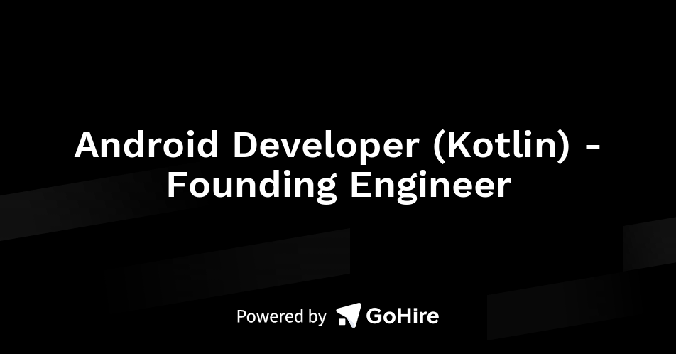 Android Developer (Kotlin) - Founding Engineer at Meetsta | Jobs at Meetsta
