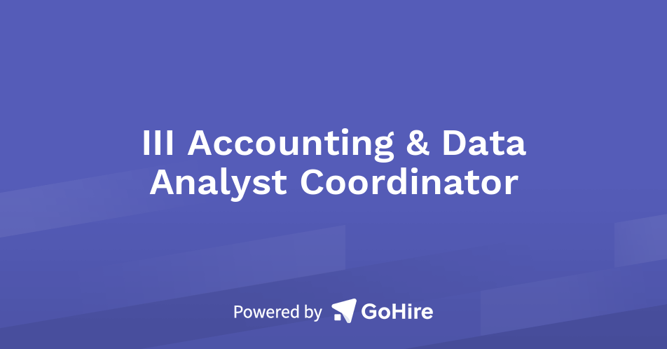 III Accounting & Data Analyst Coordinator at Qualifinds® | Jobs at ...