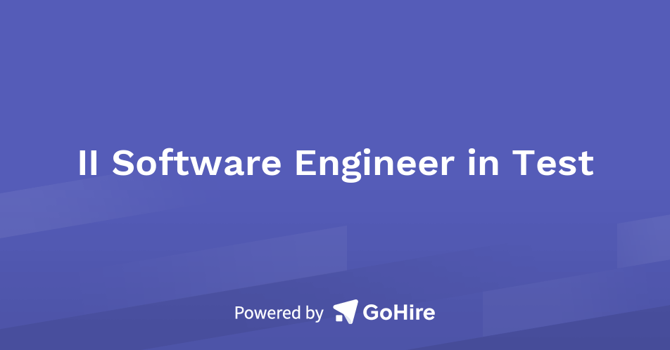 II Software Engineer in Test at Qualifinds® | Jobs at Qualifinds®