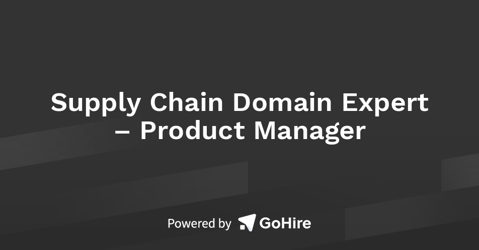 Supply Chain Domain Expert – Product Manager at Streamba | Jobs at Streamba