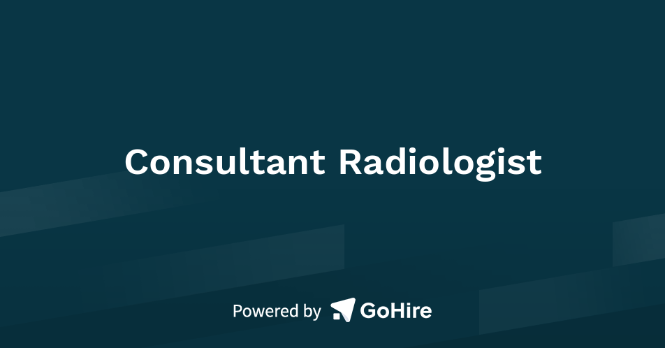 Consultant Radiologist at Careerlink HR | Jobs at Careerlink HR