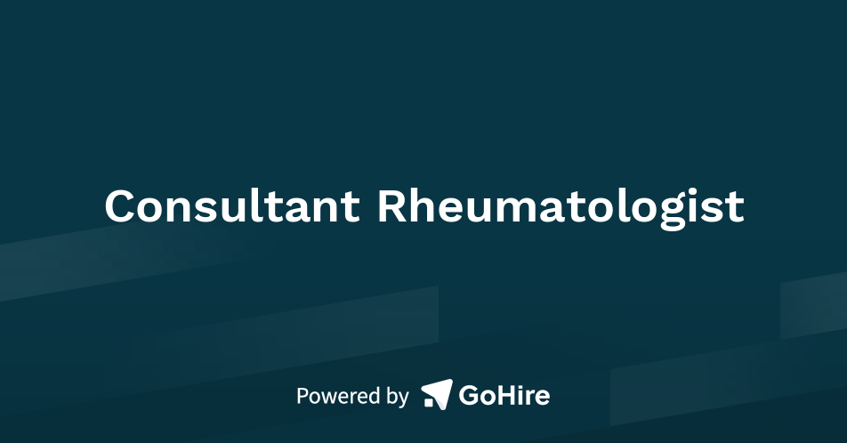 Consultant Rheumatologist at Careerlink HR | Jobs at Careerlink HR