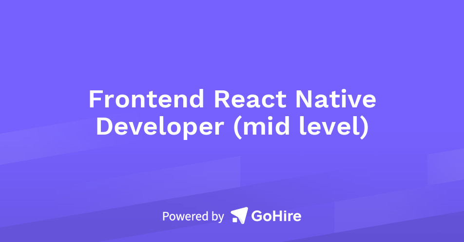 Frontend React Native Developer (mid level) at OneSeven Tech | Jobs at OneSeven Tech