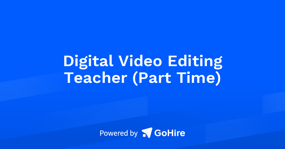 Digital Video Editing Teacher (Part Time) at Concorde Education | Jobs ...