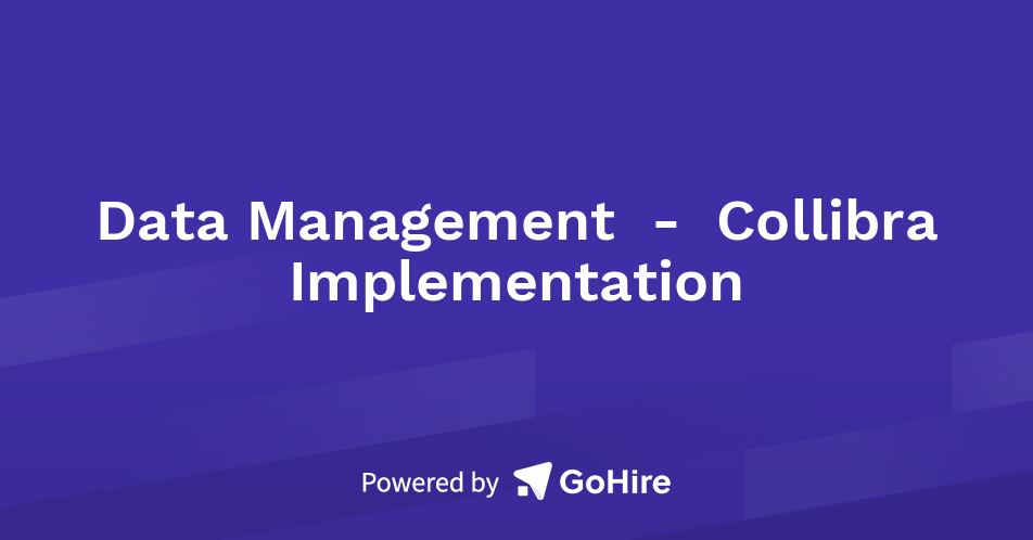 Data Management - Collibra Implementation at N Consulting Ltd | Jobs at ...