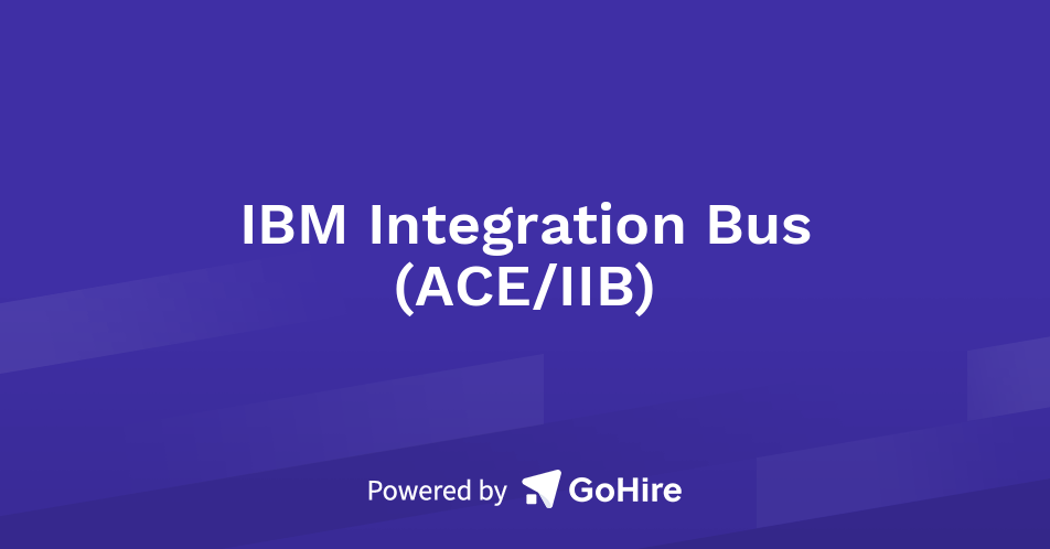 IBM Integration Bus (ACE/IIB) at N Consulting Ltd | Jobs at N Consulting Ltd