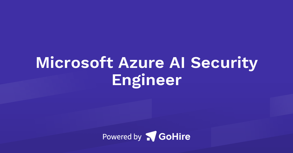 Microsoft Azure AI Security Engineer at N Consulting Ltd | Jobs at N ...