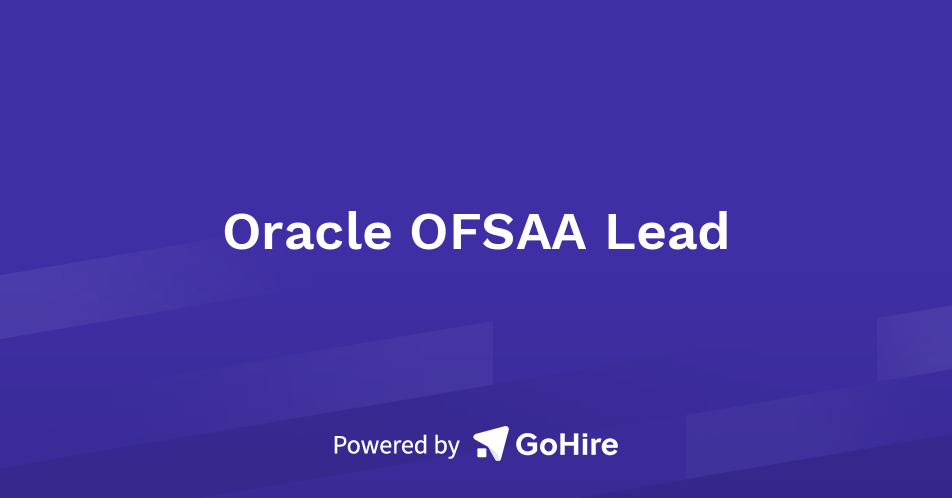 Oracle Ofsaa Lead At N Consulting Ltd Jobs At N Consulting Ltd