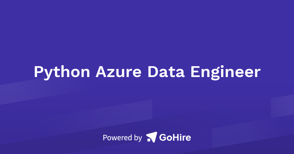 Python Azure Data Engineer At N Consulting Ltd Jobs At N Consulting Ltd