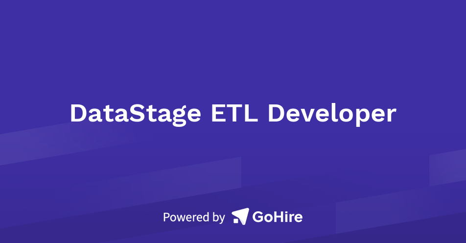 Datastage Etl Developer At N Consulting Ltd Jobs At N Consulting Ltd