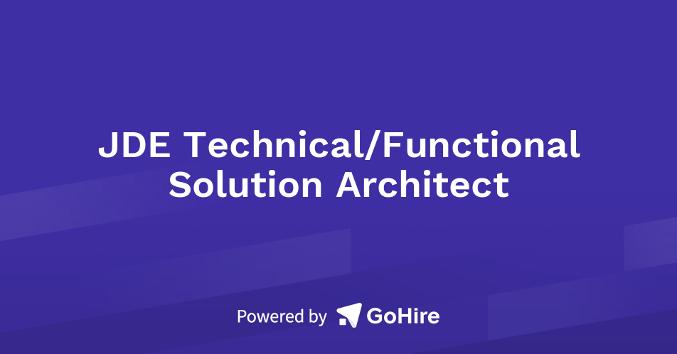 JDE Technical/Functional Solution Architect at N Consulting Ltd | Jobs ...
