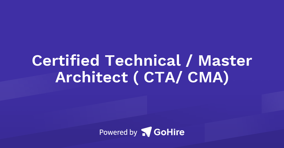 Certified Technical / Master Architect ( CTA/ CMA) at N Consulting Ltd ...