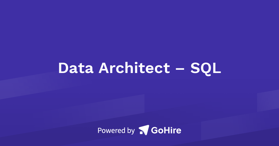 Data Architect – SQL at N Consulting Ltd | Jobs at N Consulting Ltd