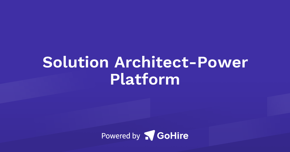 Solution Architect-Power Platform at N Consulting Ltd | Jobs at N ...