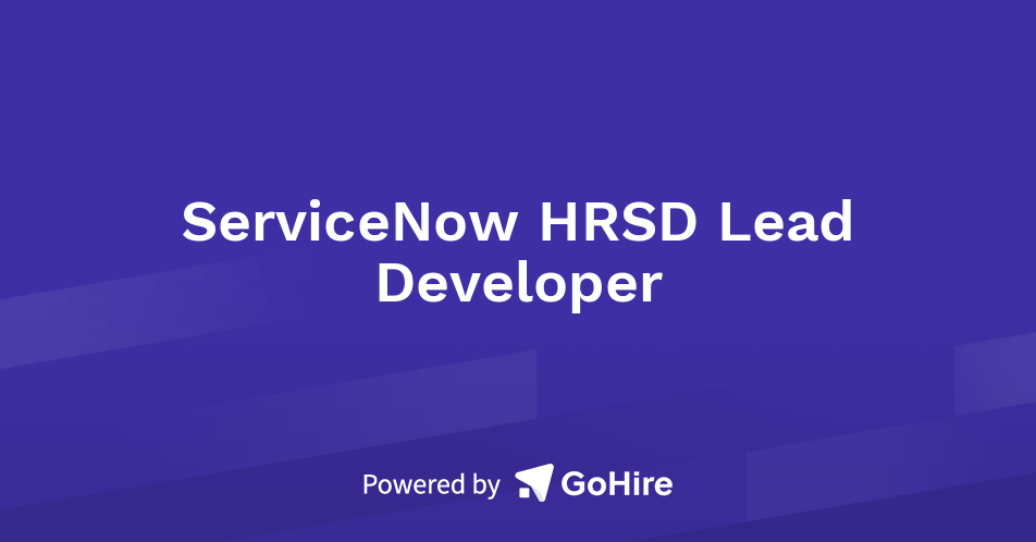 ServiceNow HRSD Lead Developer at N Consulting Ltd | Jobs at N ...