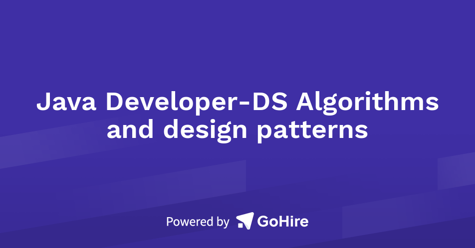 Java Developer-DS Algorithms and design patterns at N Consulting Ltd ...