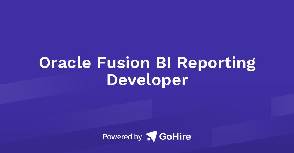 Oracle Fusion BI Reporting Developer at N Consulting Ltd | Jobs at N ...