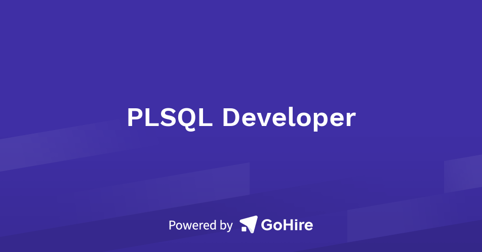 PLSQL Developer at N Consulting Ltd | Jobs at N Consulting Ltd