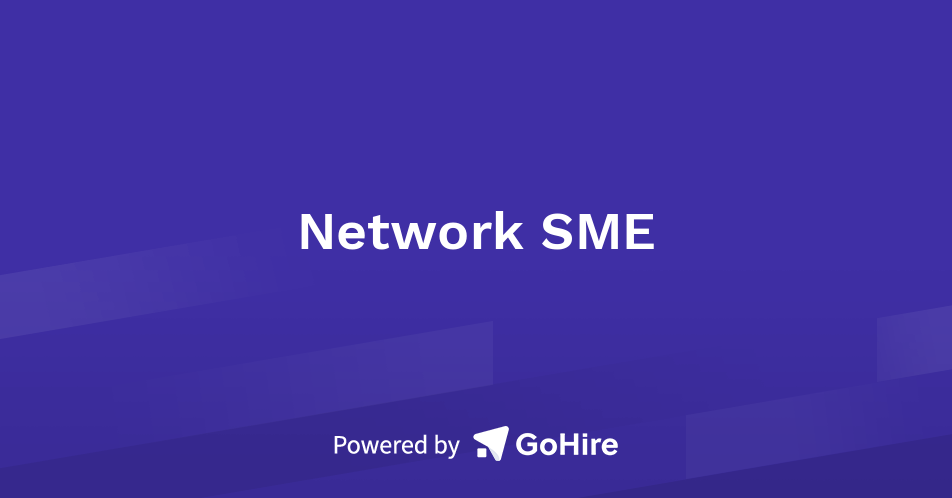 Network SME at N Consulting Ltd | Jobs at N Consulting Ltd