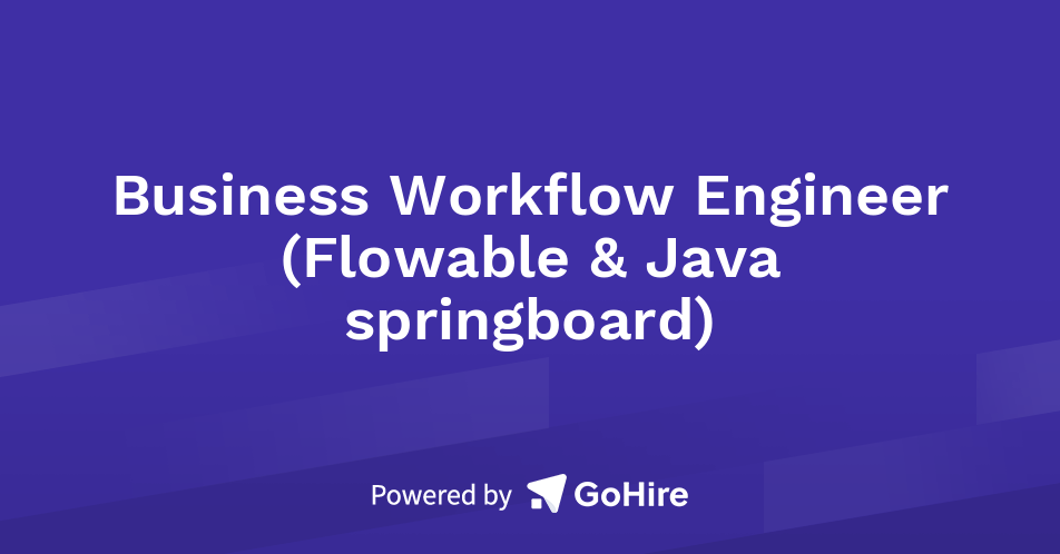 Business Workflow Engineer (Flowable & Java springboard) at N ...
