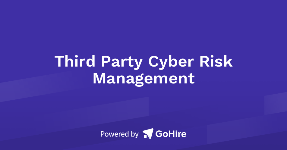 Third Party Cyber Risk Management at N Consulting Ltd | Jobs at N ...