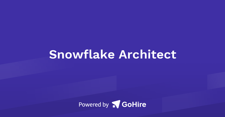 Snowflake Architect at N Consulting Ltd | Jobs at N Consulting Ltd