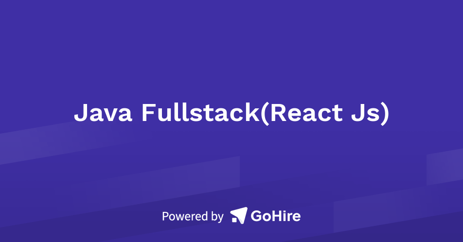 Java Fullstack(React Js) at N Consulting Ltd | Jobs at N Consulting Ltd