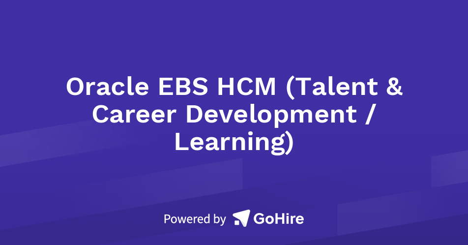 Oracle EBS HCM (Talent & Career Development / Learning) at N Consulting ...