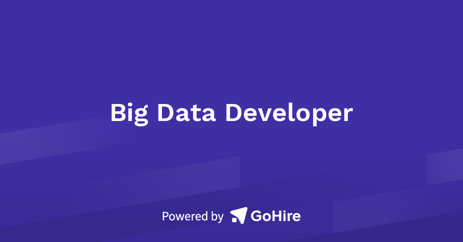 Big Data Developer at N Consulting Ltd | Jobs at N Consulting Ltd