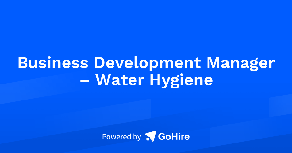Business Development Manager – Water Hygiene at Mercury Hampton Ltd ...