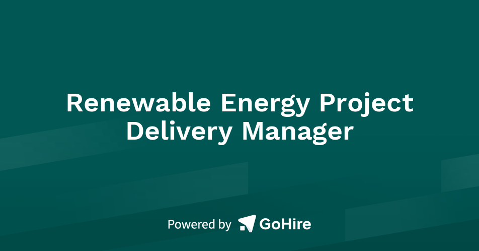 Renewable Energy Project Delivery Manager at Go Low Carbon | Jobs at Go ...